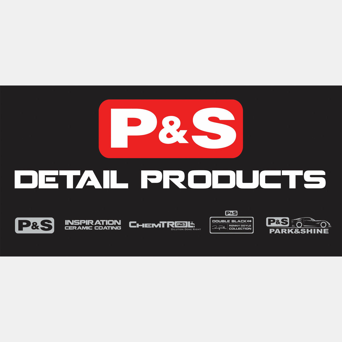 P&S Family of Brands – P & S Detail Products